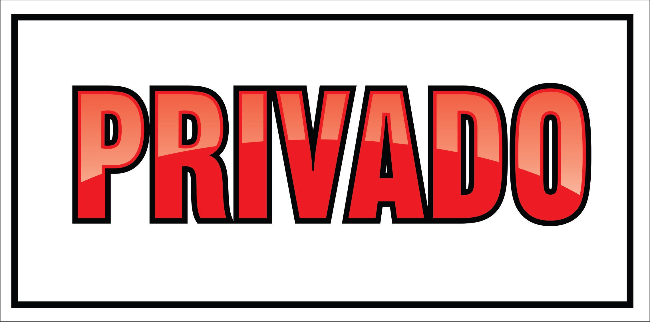 Rotulo General 6' x 12"- Privado – Top Sign